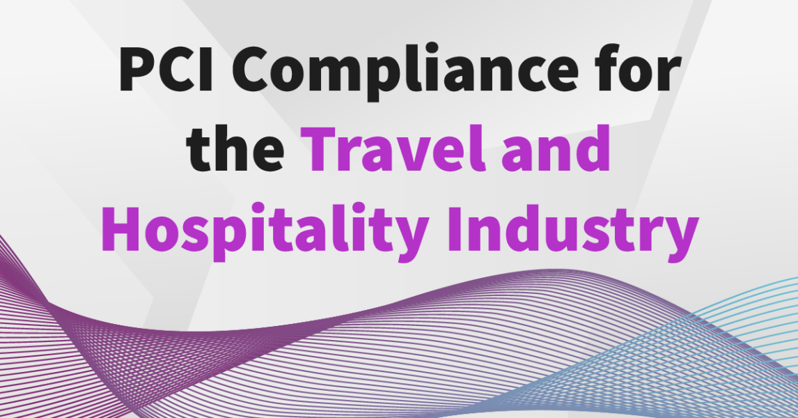 PCI Compliance for the Travel and Hospitality Industry | IXOPAY