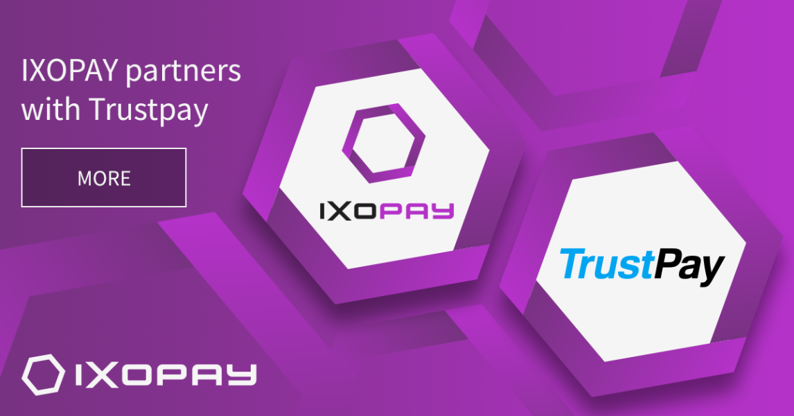 IXOPAY Partners with TrustPay | IXOPAY
